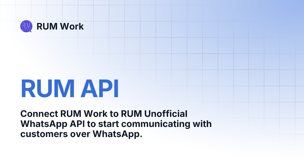 RUM API | RUM Work