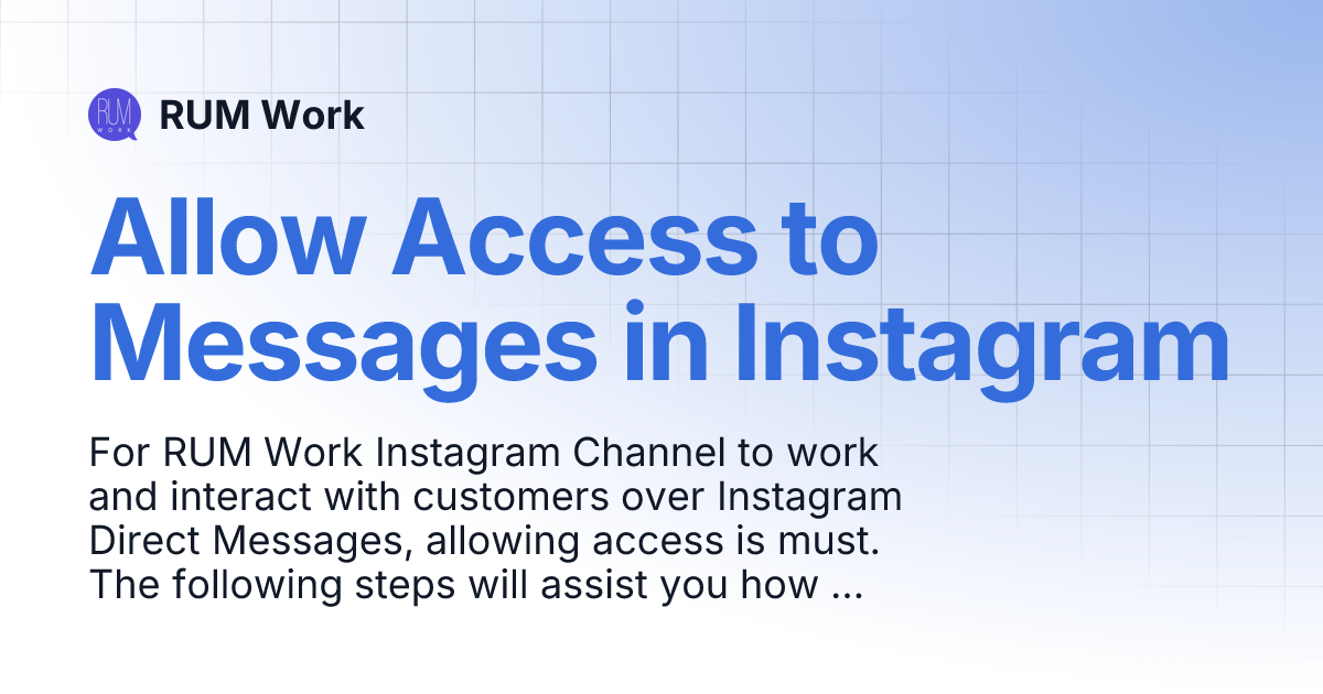Allow Access to Messages in Instagram | RUM Work