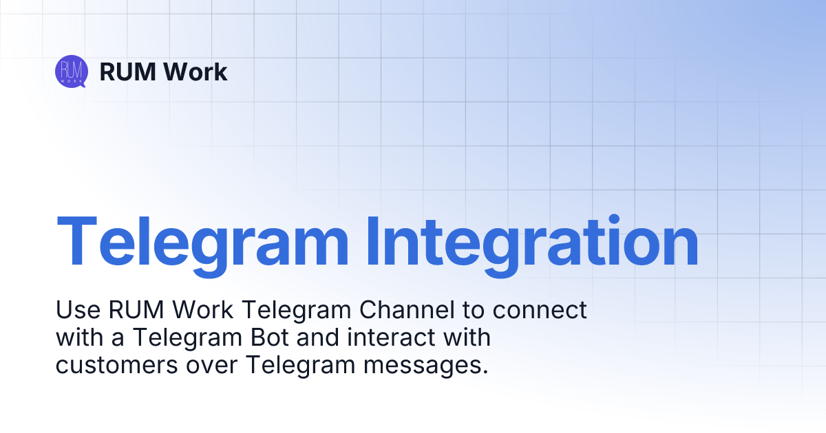 Telegram Integration | RUM Work